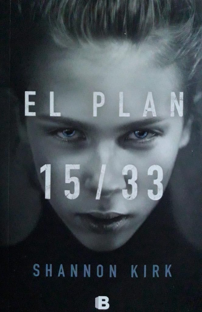 El Plan 15 / 33 – Shannon Kirk – Ediciones B – Libreria Pensar
